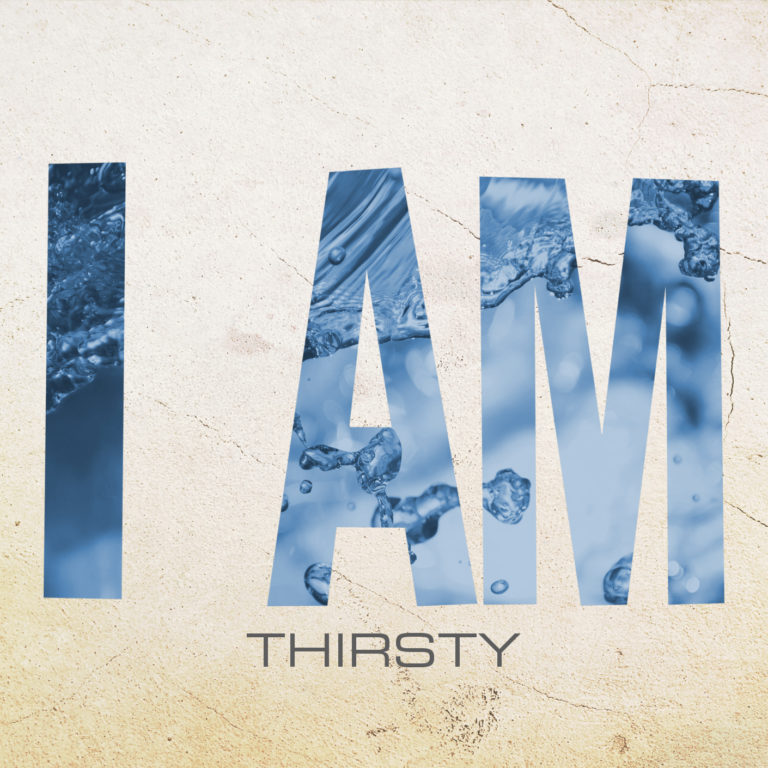 I Am Thirsty (Good Friday) | Hope Baptist Church