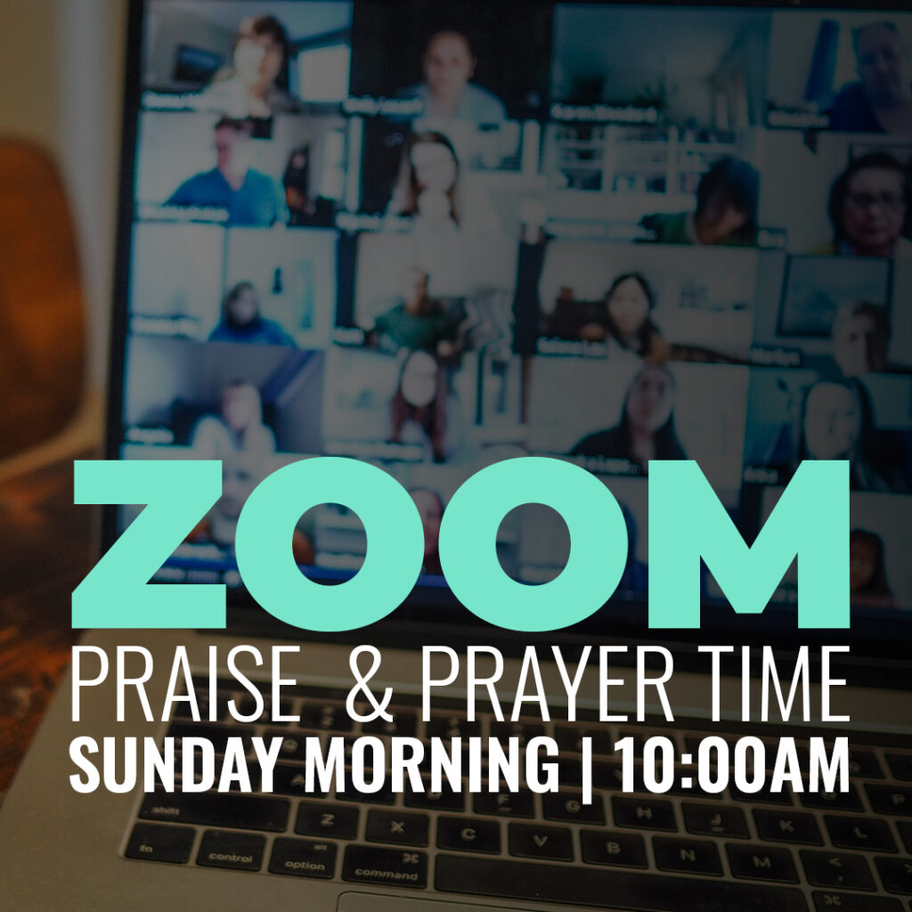 Zoom Praise and Prayer | Hope Baptist Church